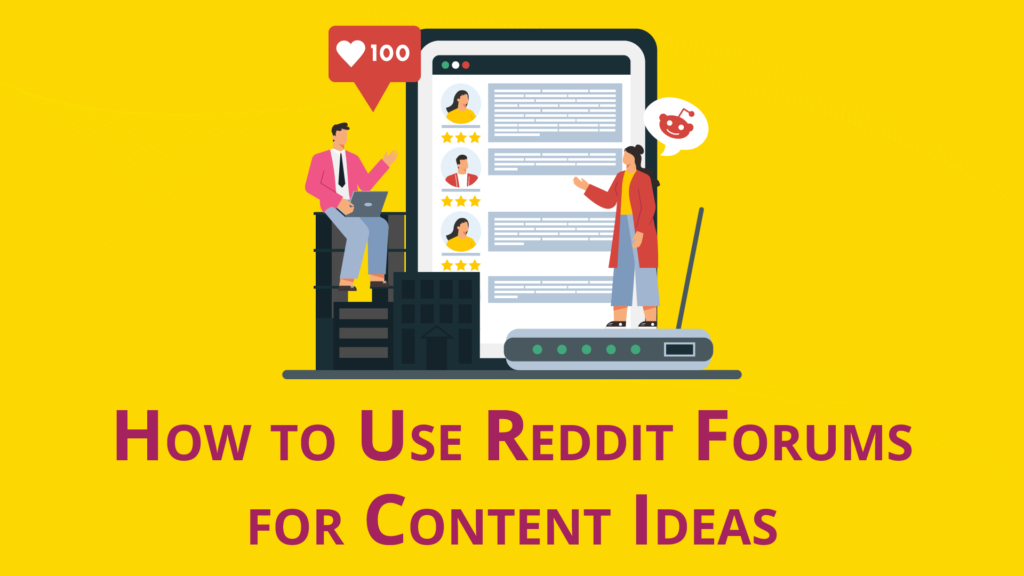How to Use Reddit Forums for Content Ideas - SixFive